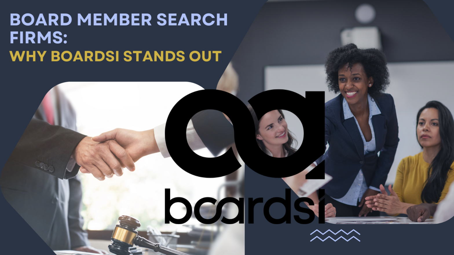 Board Member Search Firms: Why Boardsi Stands Out - boardsi