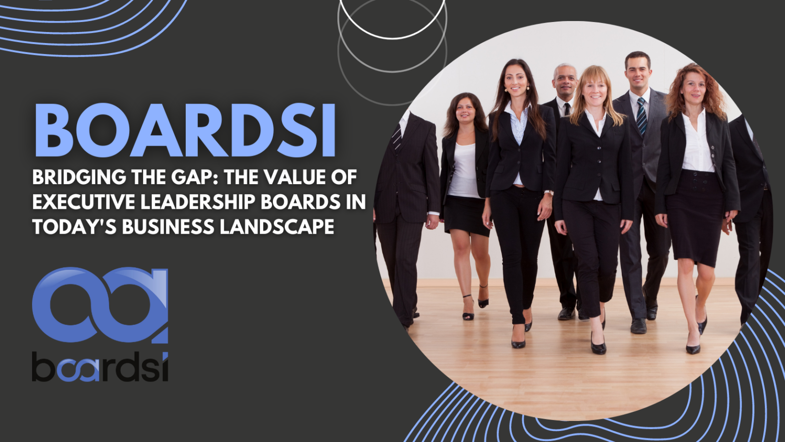 Bridging the Gap: The Value of Executive Leadership Boards in Today’s ...