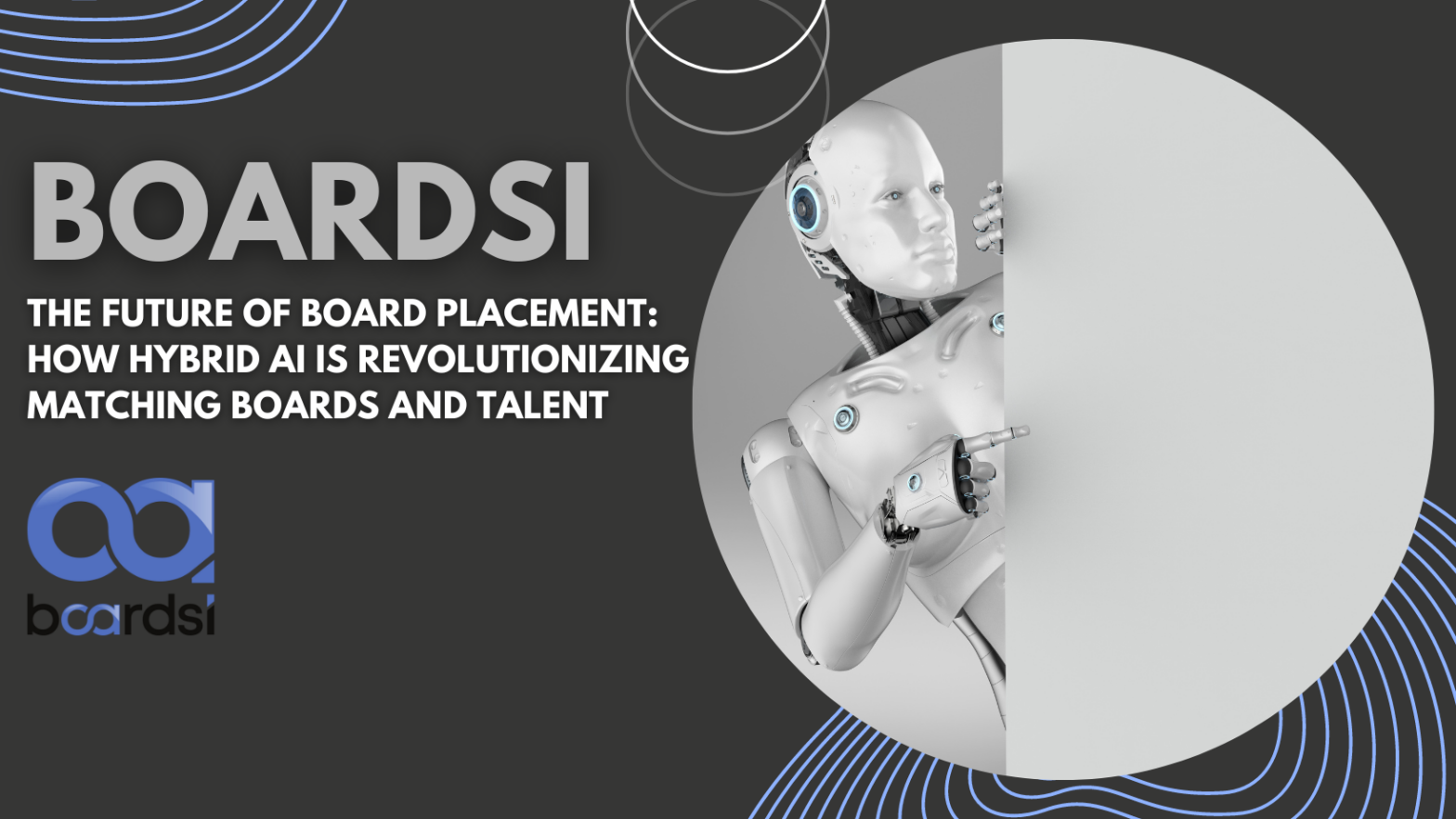 The Future of Board Placement: How Hybrid AI is Revolutionizing ...