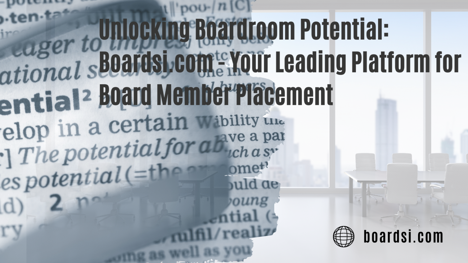 Unlocking Boardroom Potential: Boardsi.com – Your Leading Platform for ...